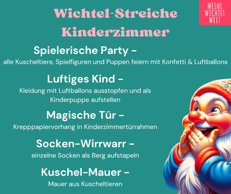 Wichtel-Streiche für das Kinderzimmer » Meine Wichtelwelt