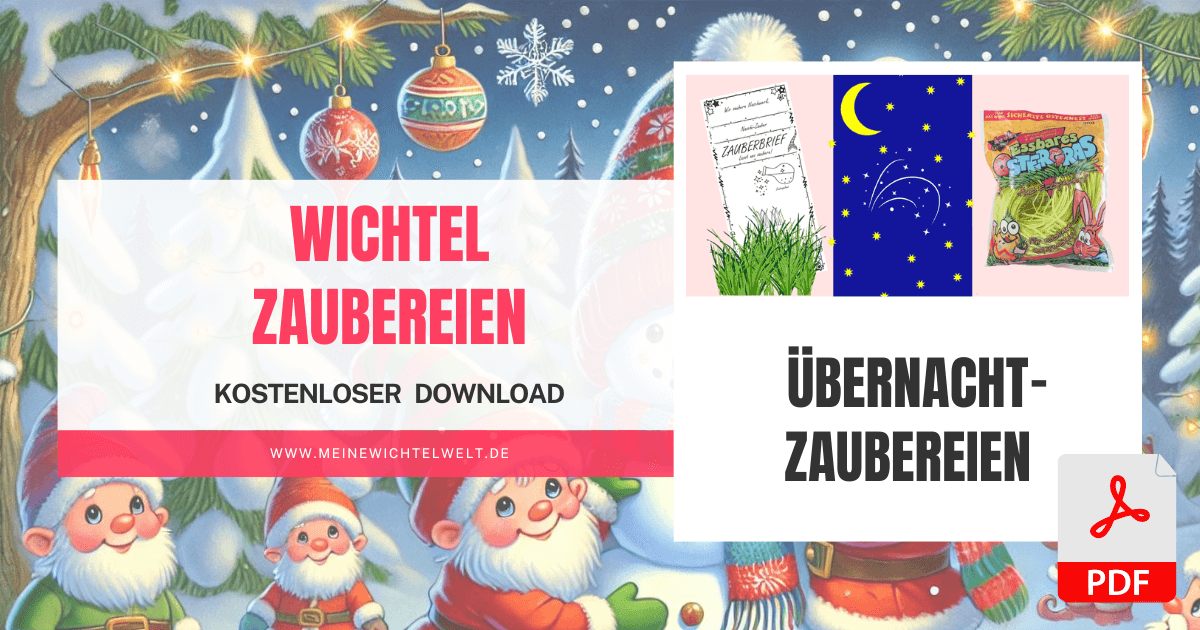 Vielfältige Wichtel-Zaubereien für deine Wichteltür » Meine Wichtelwelt